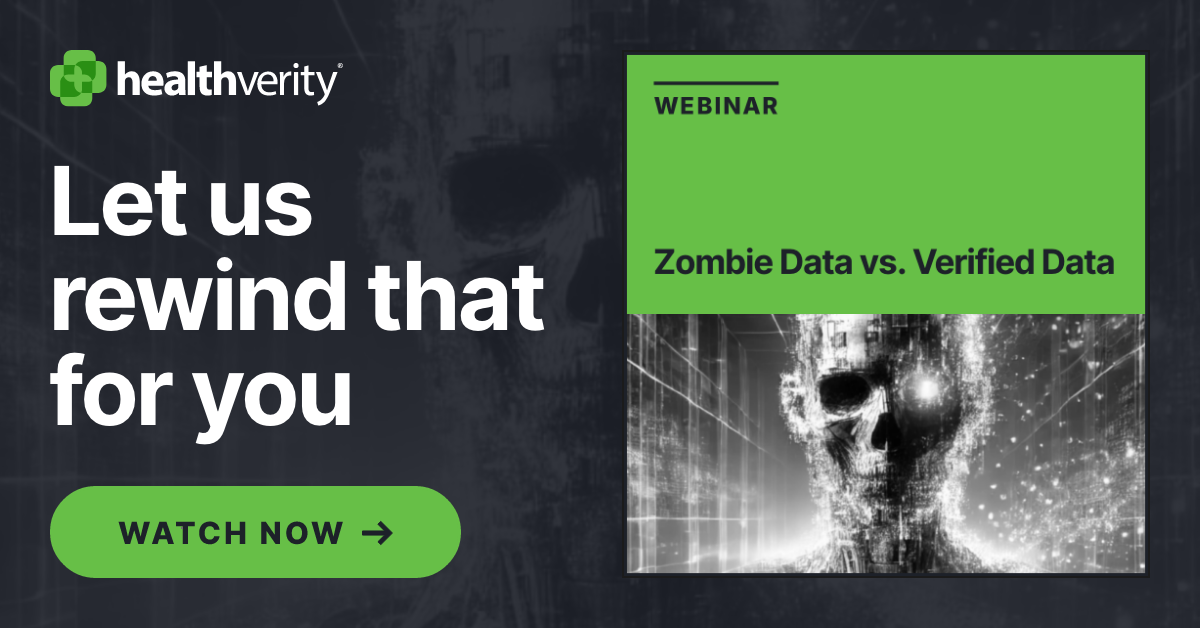 Zombie Data vs. Verified Data